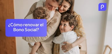 Renovar el Bono Social: cómo y cuándo hacerlo